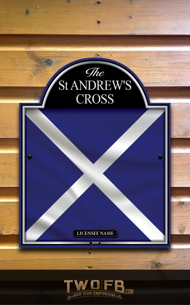 St Andrews Cross | Personalised Bar Sign | Scottish Pub Sign – Two Fat ...