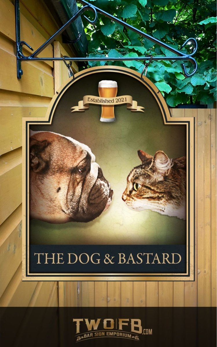 The Dog and Bastard Personalised Bar Sign - Dog House Bar Signs – Two ...