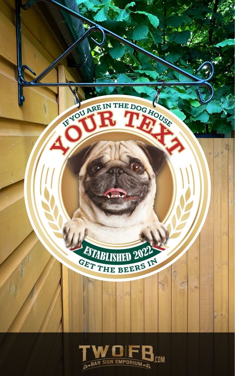Pug Pub Sign | Personalised Bar Sign | Dog Beer Label – Two Fat Blokes Ltd