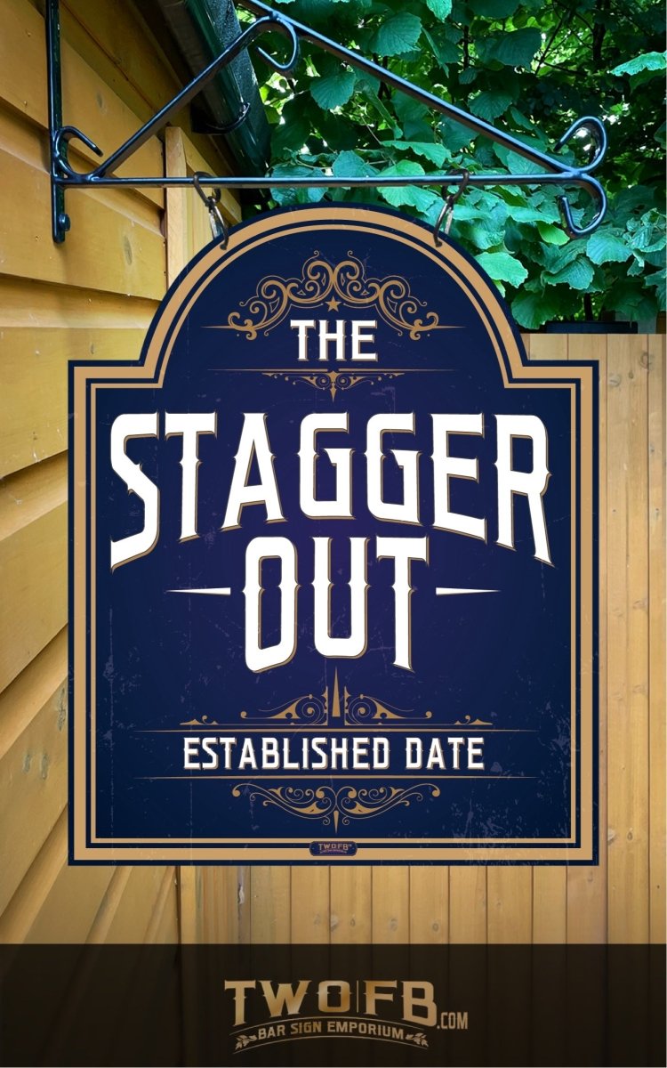 The Stagger Out | Personalised Pub Sign | Hanging Pub Signs – Two Fat ...