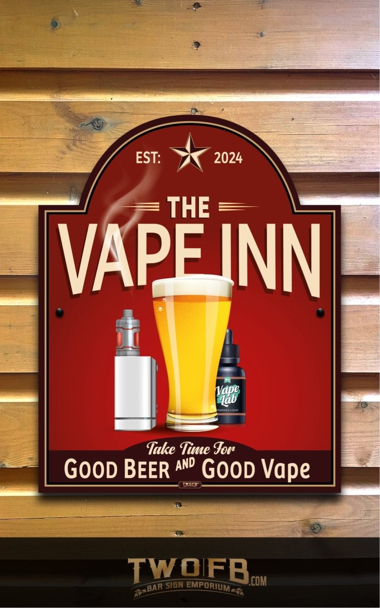 Vape Inn | Personalised Bar Sign | Bar Signs – Two Fat Blokes Ltd